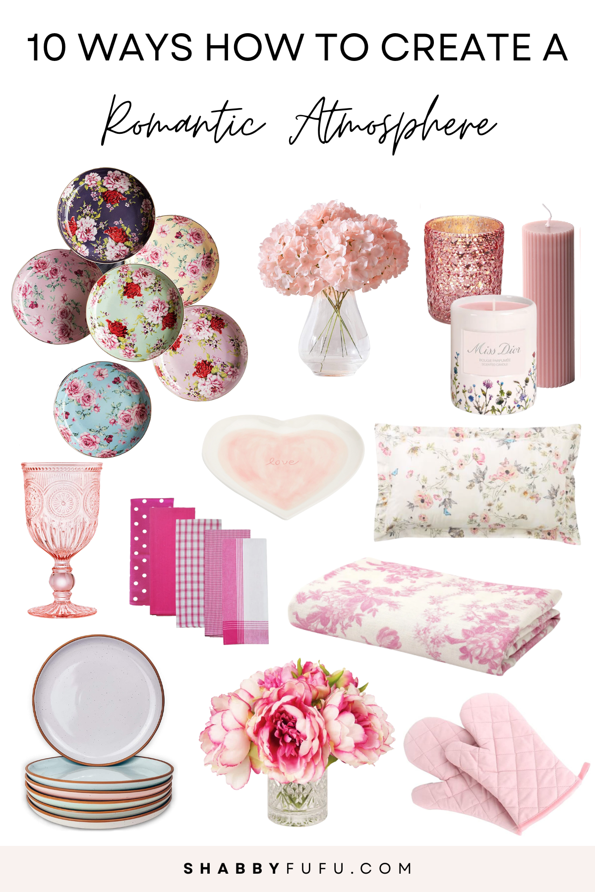 10 Ways To Create A Romantic Atmosphere At Home - shabbyfufu.com