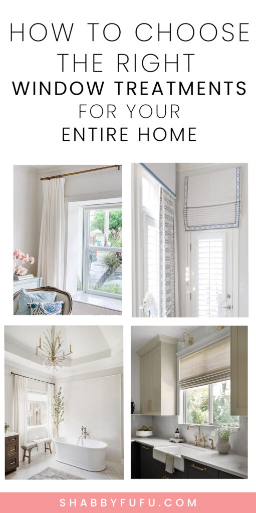 How To Choose The Right Window Treatments For Your Entire Home ...