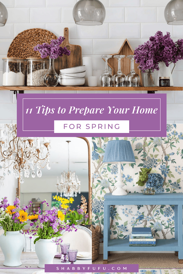 11 Tips to Prepare Your Home for Spring - shabbyfufu.com