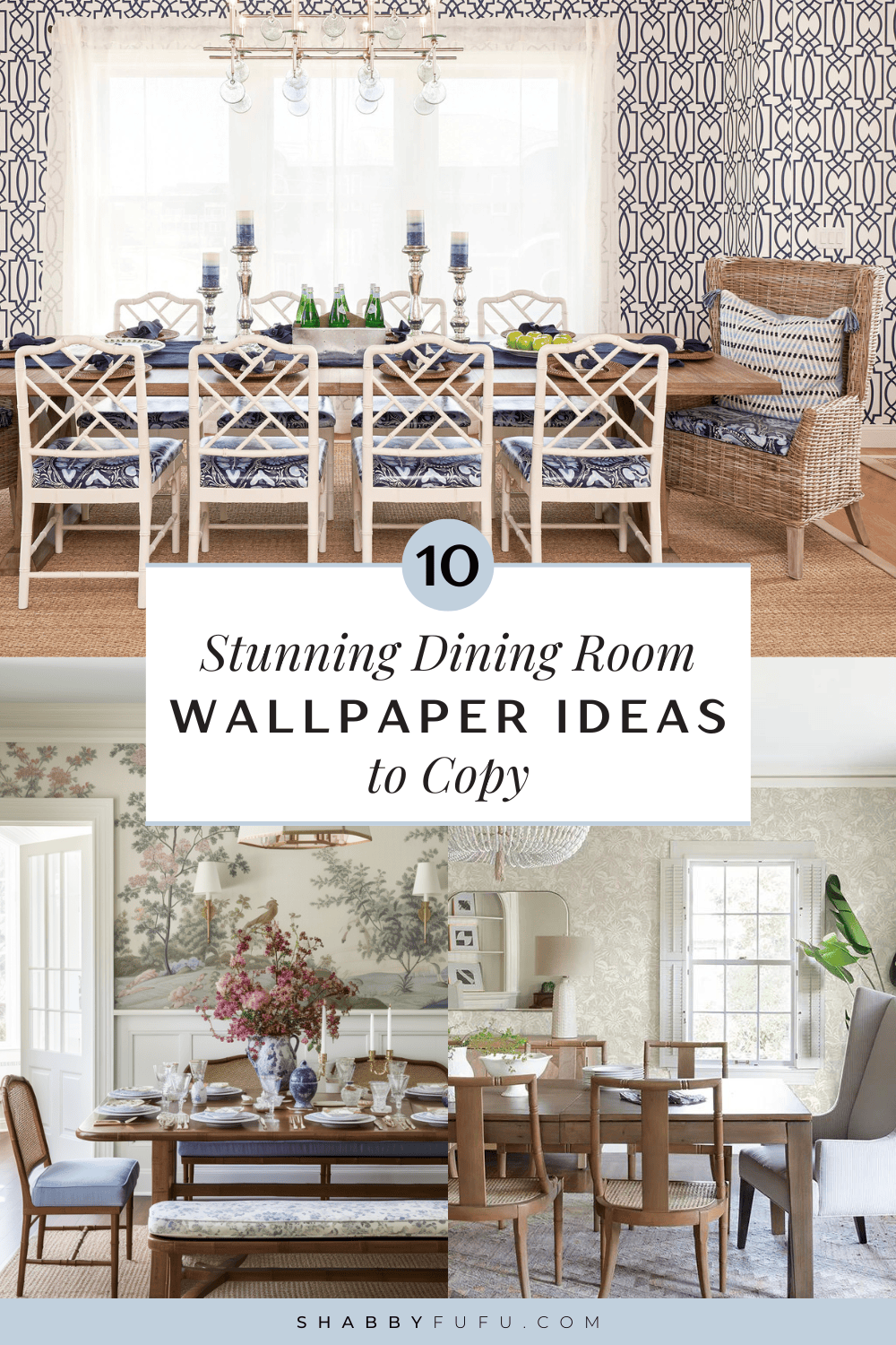 10 Stunning Dining Room Wallpaper Ideas to Copy - shabbyfufu.com