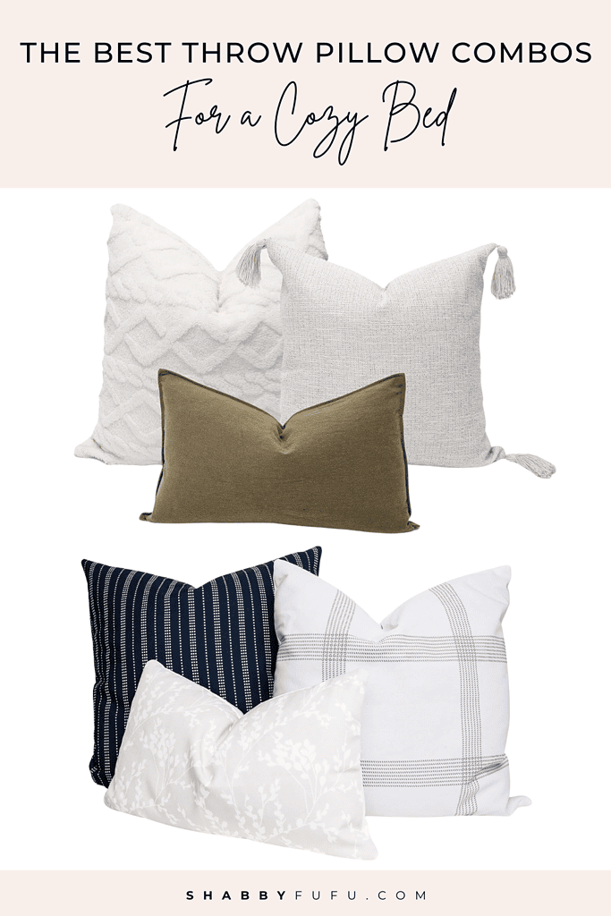 The Best Throw Pillow Combos For a Cozy Bed - shabbyfufu.com